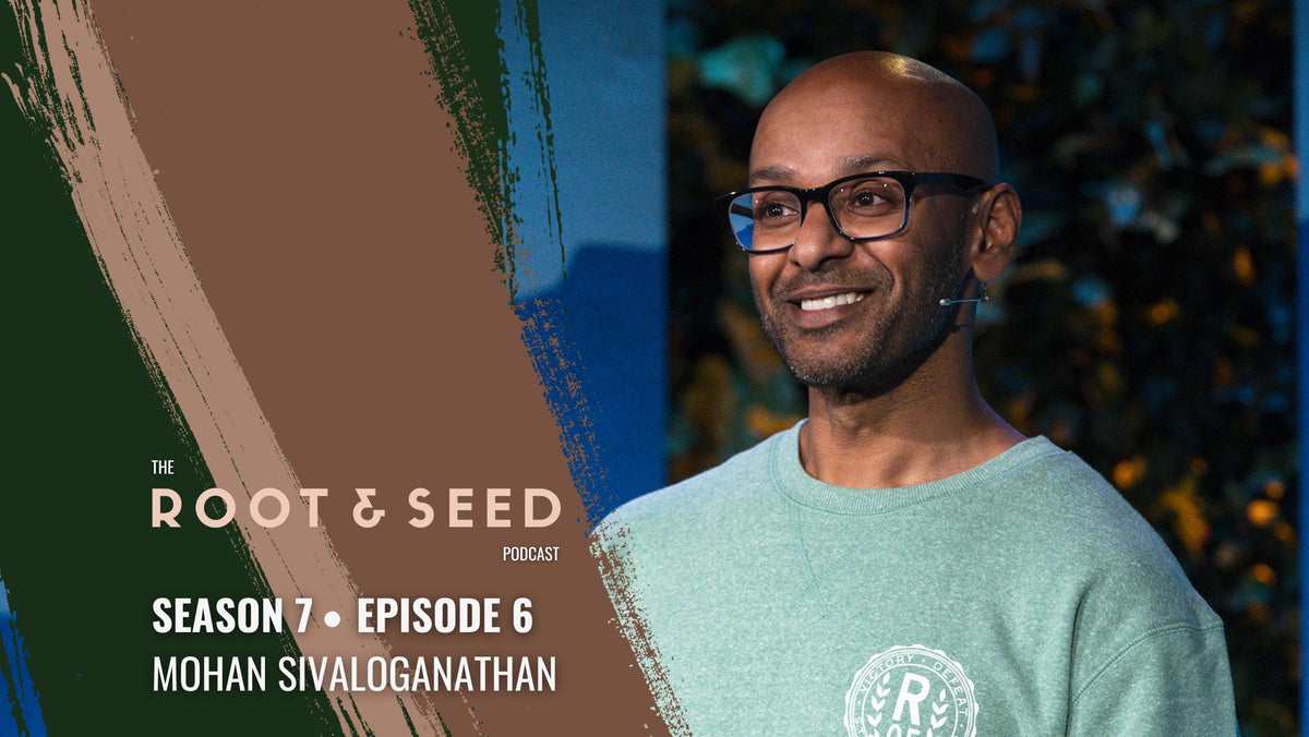 Mohan Sivaloganathan Part 1 – Root And Seed