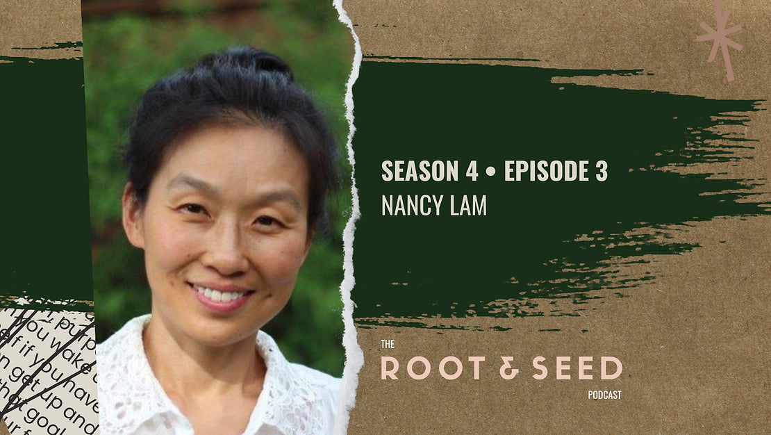 Nancy Lam – Root And Seed